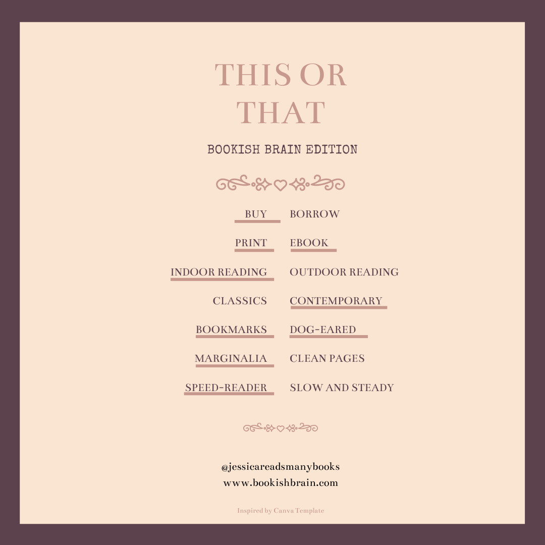 This or That: Bookish Brain Edition – Bookish Brain